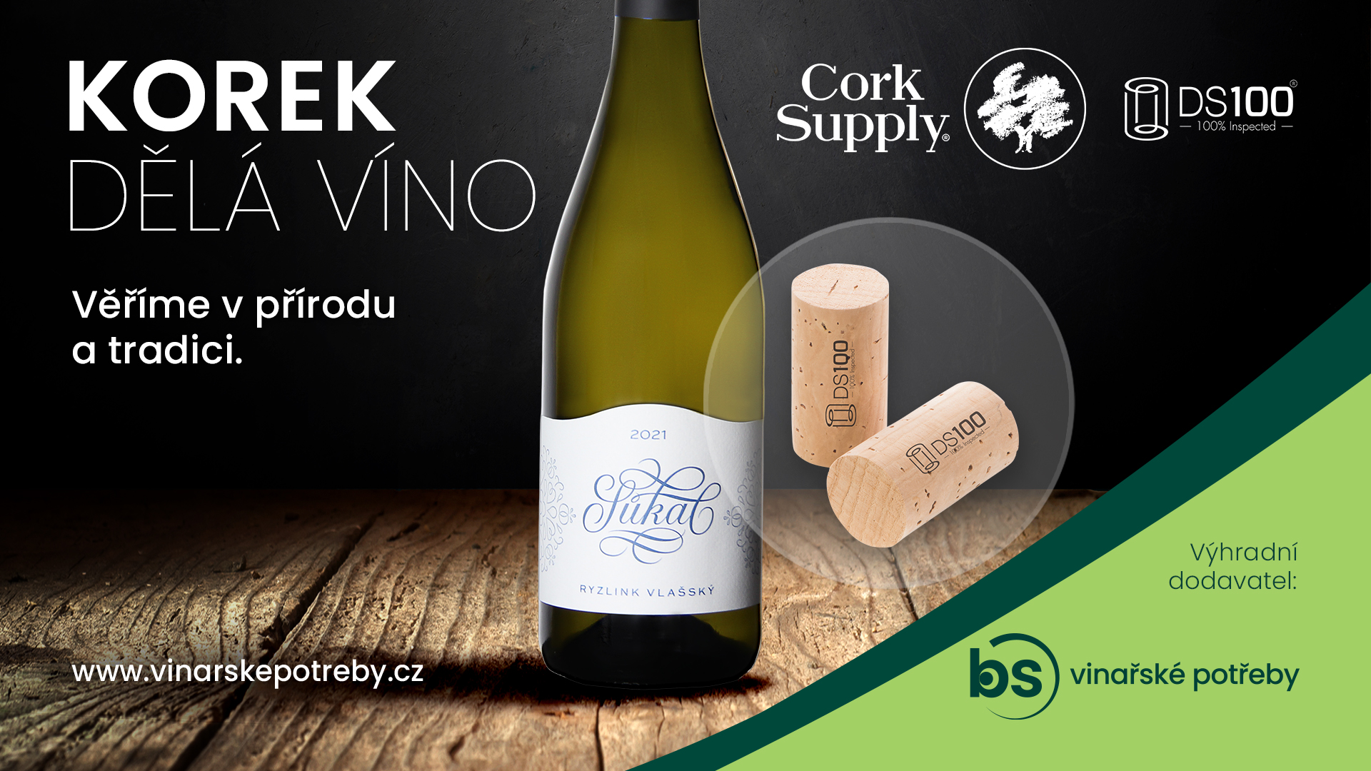 Cork Supply - věříme v přírodu a tradici | BS vinařské potřeby
